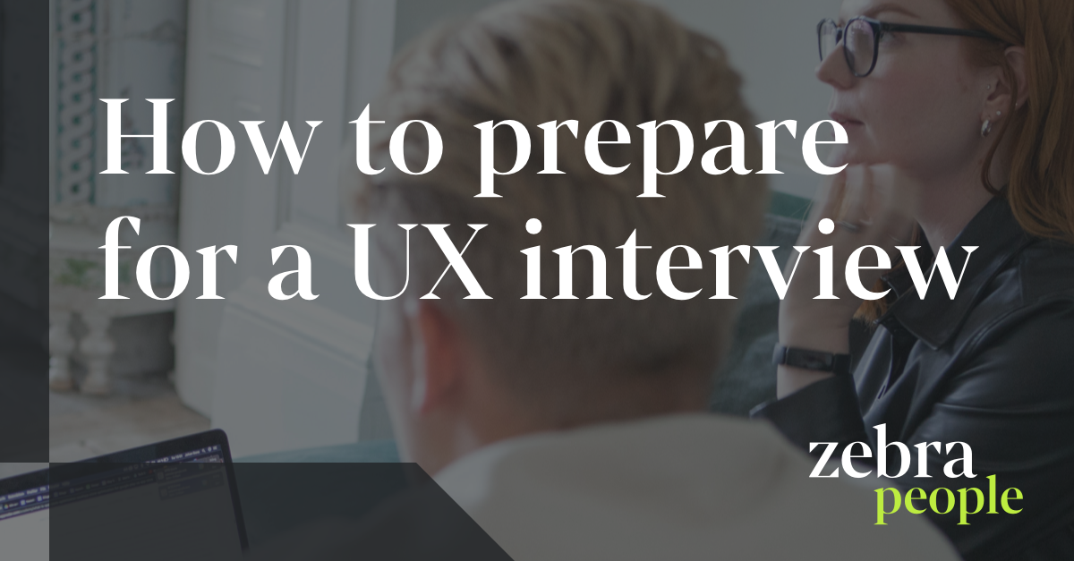 How to prepare for a UX interview